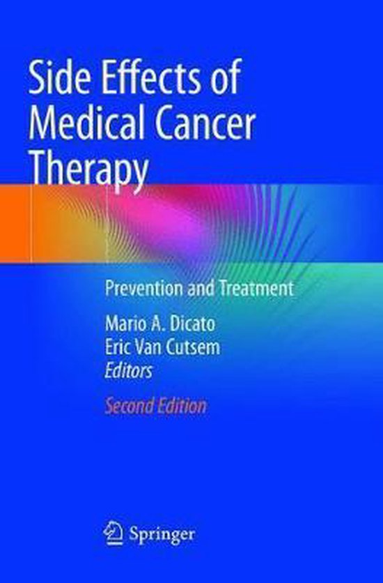 Side Effects of Medical Cancer Therapy | 9783030099428 | Eric Van ...