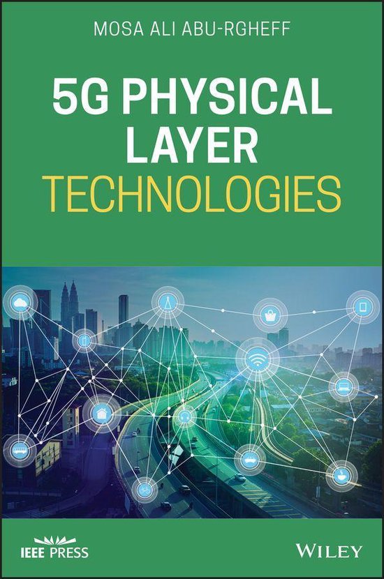 IEEE Press - 5G Physical Layer Technologies (ebook), Mosa Ali Abu ...
