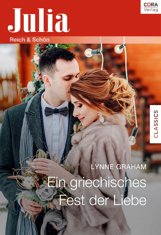 Julia - Ein griechisches Fest der Liebe (ebook), Lynne Graham | 9783733728557 | Boeken | bol.com