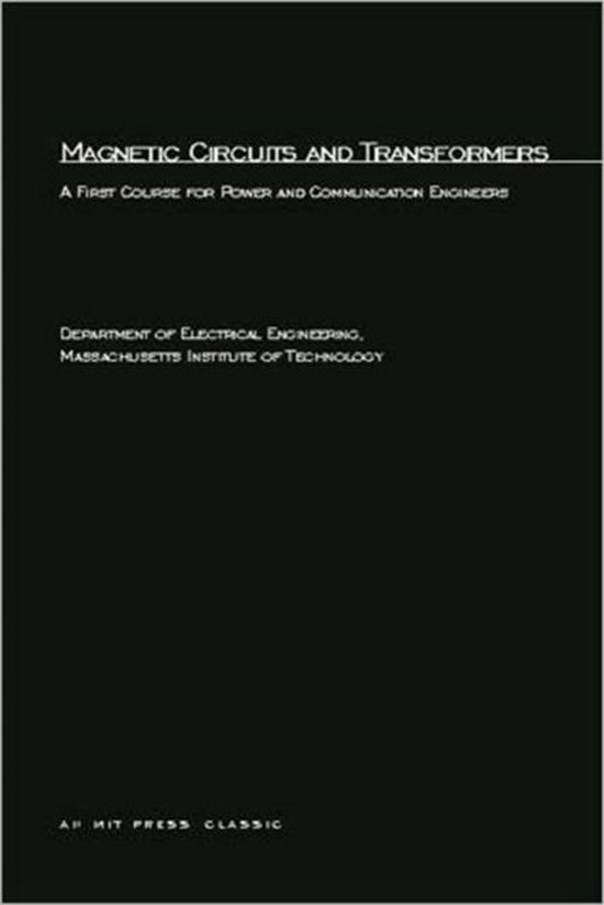 Magnetic Circuits and Transformers | 9780262630634 | Mit Department Of ...