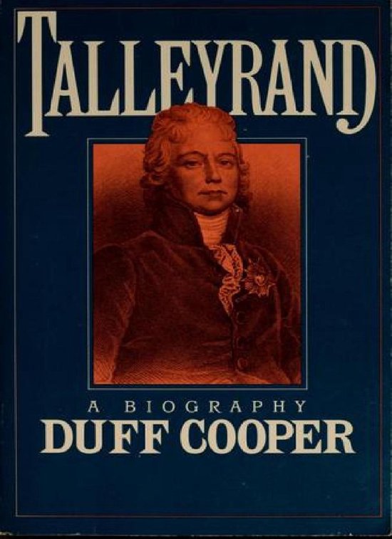 Talleyrand (ebook), Alfred Duff Cooper 1St Viscount Norwich ...