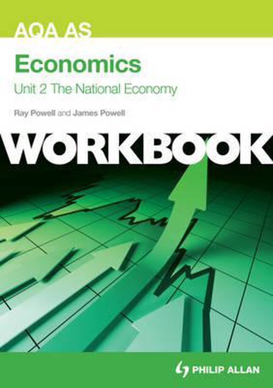 AQA AS Economics Unit 2 Workbook | 9781444164589 | Ray Powell | Boeken ...