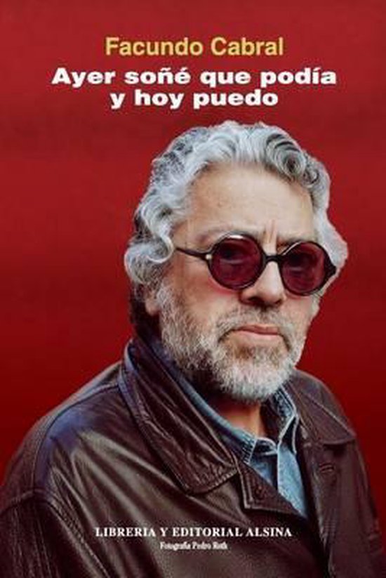 Ayer soñé que podía y hoy puedo, Facundo Cabral | 9781467905268 | Boeken | bol