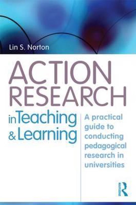 Action Research In Teaching And Learning 9780415437943 Lin Norton Boeken Bol action-research-in-teaching-and-learning-9780415437943-lin-norton-boeken-bol