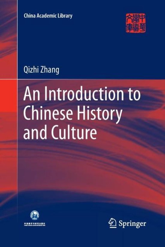 China Academic Library-An Introduction to Chinese History and Culture ...