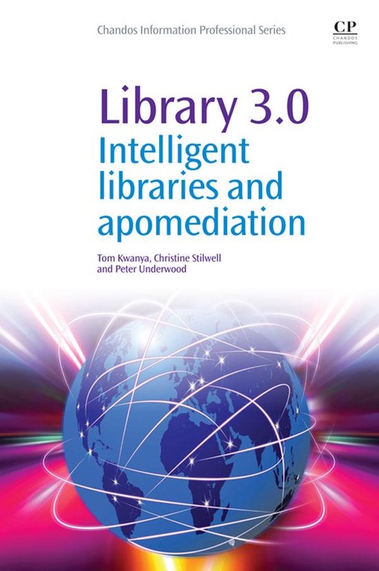 Chandos Information Professional Series - Library 3.0 (ebook), Tom ...