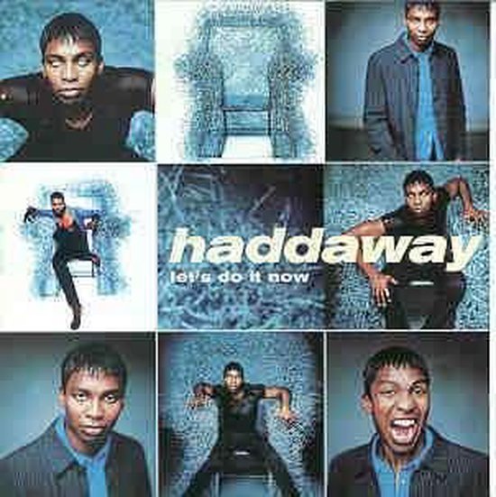 Let's Do It Now, Haddaway | CD (album) | Muziek | bol