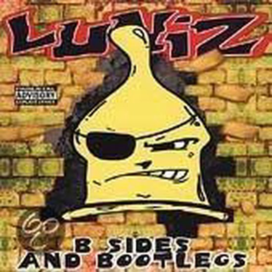B Sides and Bootlegs, The Luniz | CD (album) | Muziek | bol.com