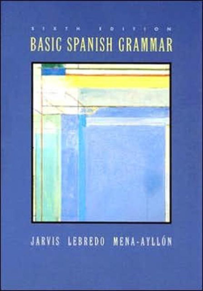 Basic Spanish Grammar | 9780395962978 | Ana Jarvis | Boeken | bol.com