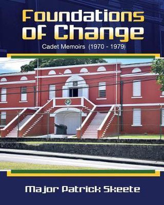 Foundations of Change | 9789769586925 | Patrick Aldon Skeete | Boeken ...