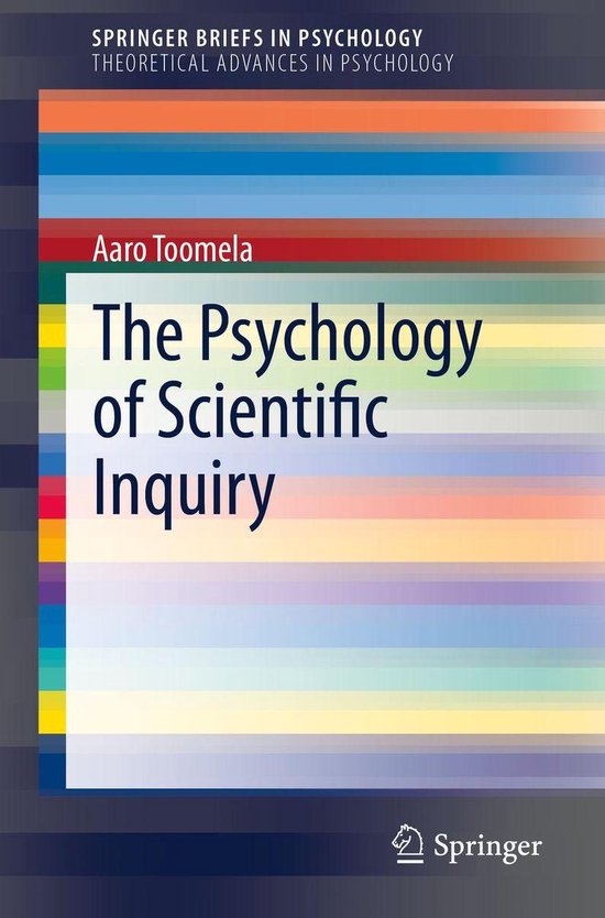 SpringerBriefs in Psychology - The Psychology of Scientific Inquiry ...