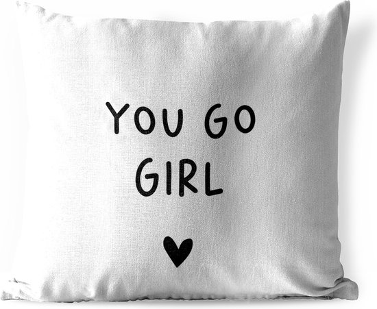 Buitenkussen Engelse Quote You Go Girl Tegen Een Witte Achtergrond 45x45 Cm Bol