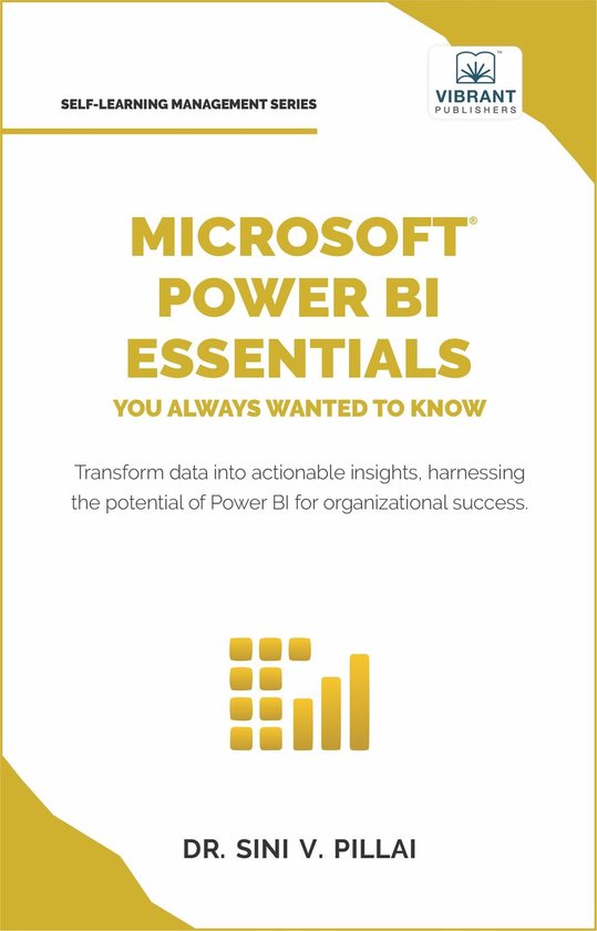 Microsoft Power BI Essentials You Always Wanted to Know (ebook), Dr ...