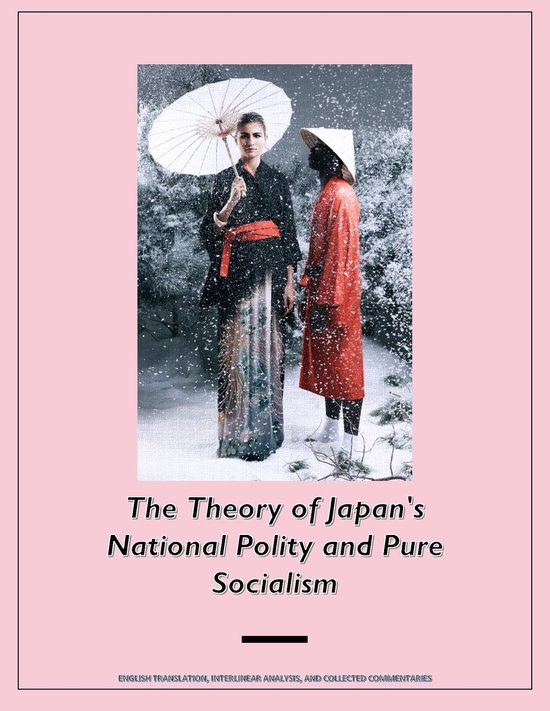 The Theory of Japan's National Polity and Pure Socialism 1 - The Theory ...