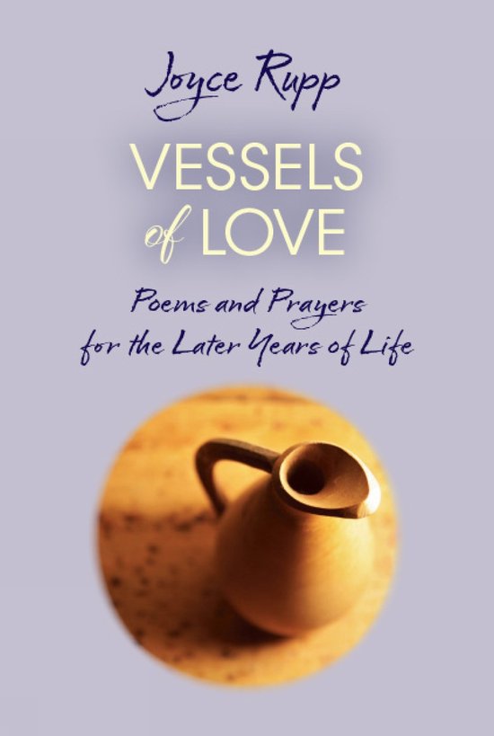 Vessels of Love, Joyce Rupp | 9781626985926 | Boeken | bol