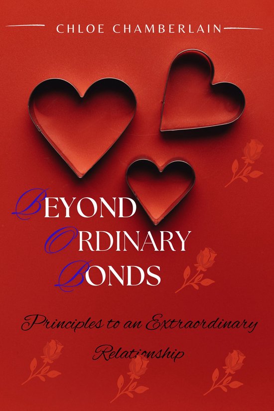 Beyond Ordinary Bonds (ebook), Chloe Chamberlain | 1230007553820 ...