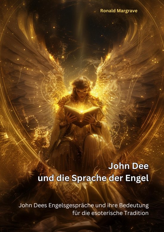 John Dee und die Sprache der Engel (ebook), Ronald Margrave ...