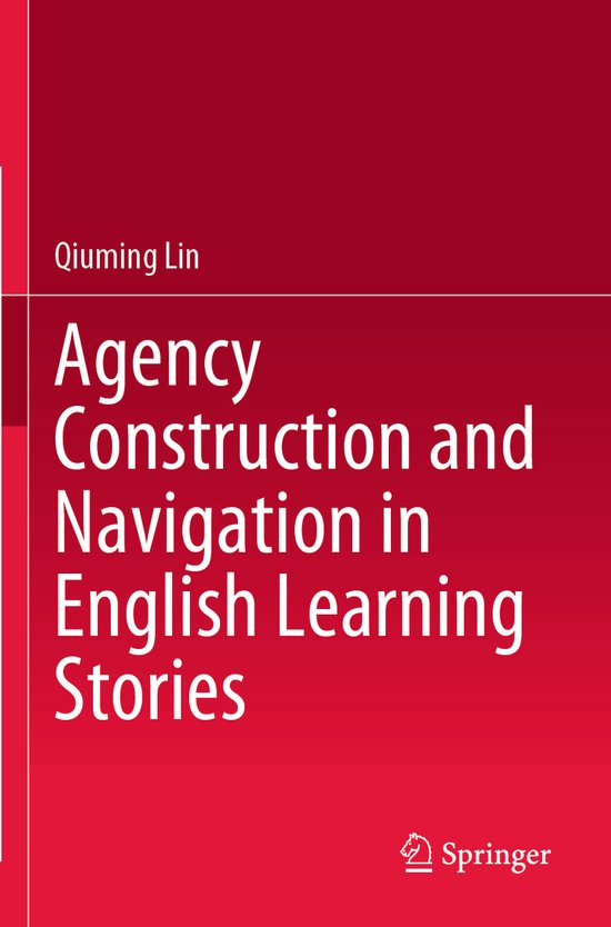 Agency Construction and Navigation in English Learning Stories ...