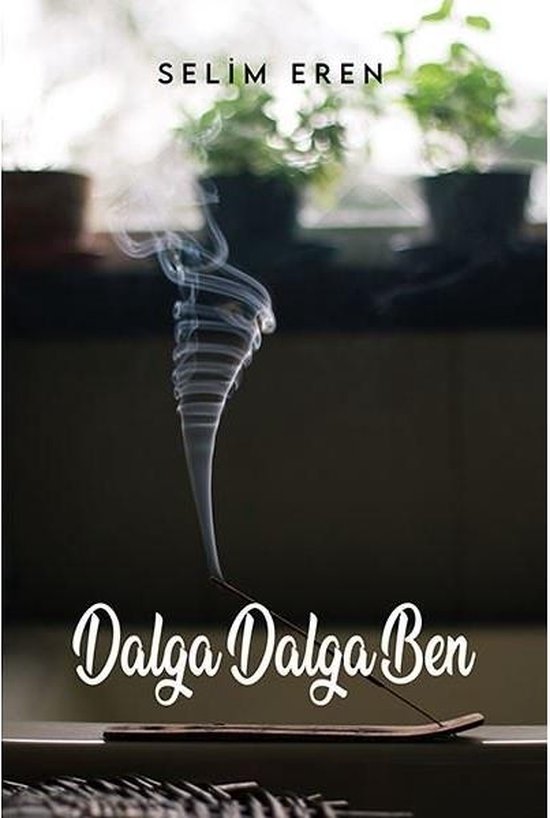 Dalga Dalga Ben | 9786257318174 | Boeken | bol.com