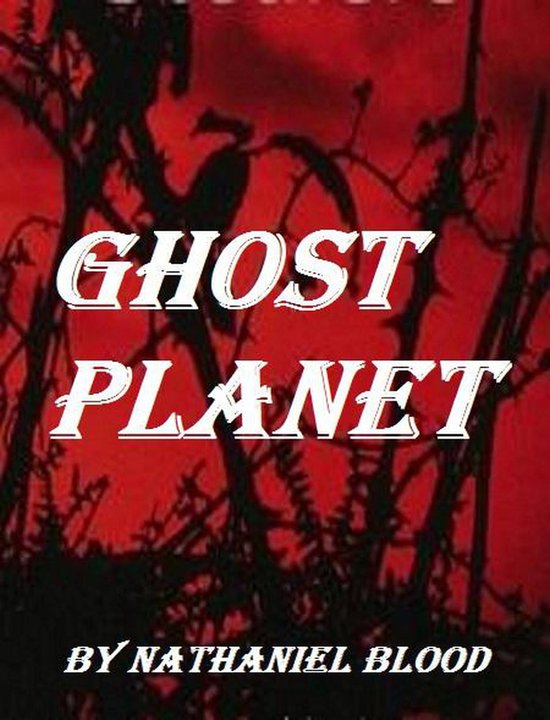 Zombie Planet - Ghost Planet (ebook), Nathaniel Blood | 9798201099060 ...