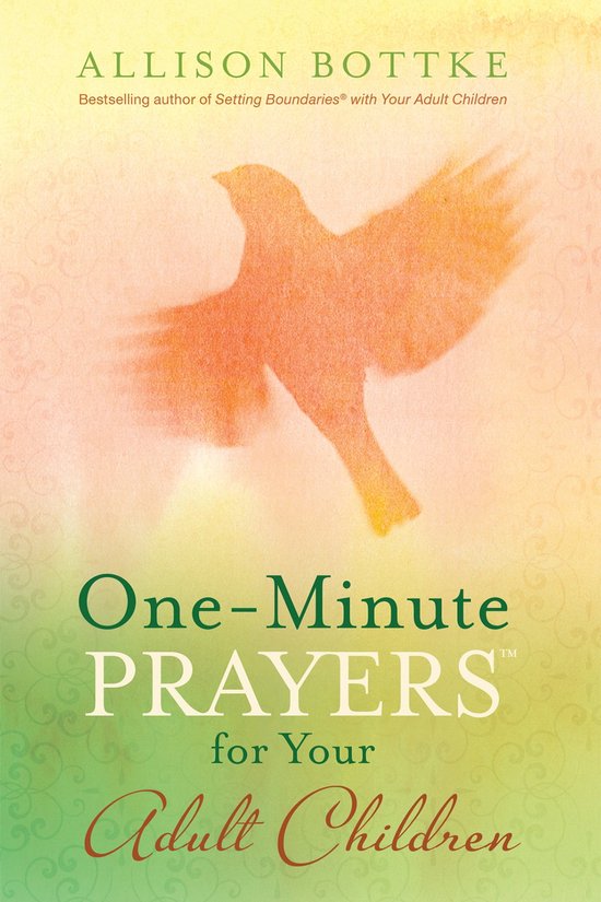 One-Minute Prayers - One-Minute Prayers for Your Adult Children (ebook ...