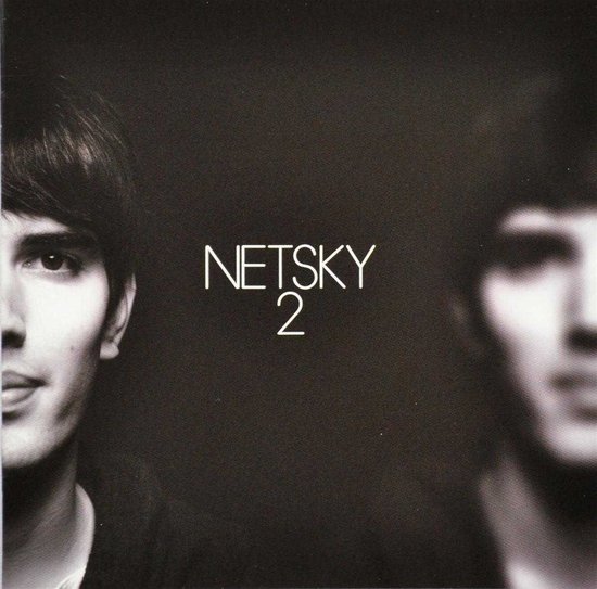 2 (CD), Netsky | CD (album) | Muziek | bol.com