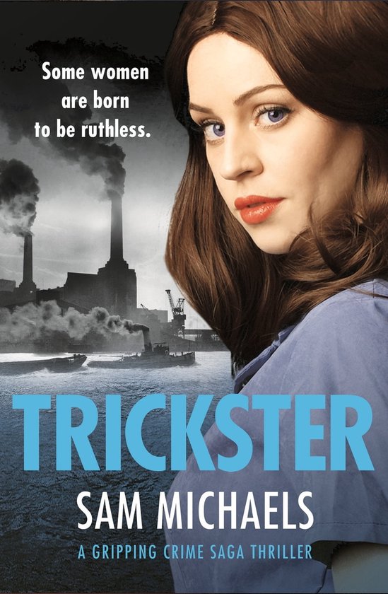 Georgina Garrett Series - Trickster (ebook), Sam Michaels | 9781789542172 | Boeken | bol.com