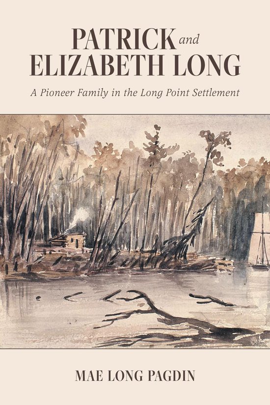 Patrick and Elizabeth Long (ebook), Mae Long Pagdin | 9781039136823 ...