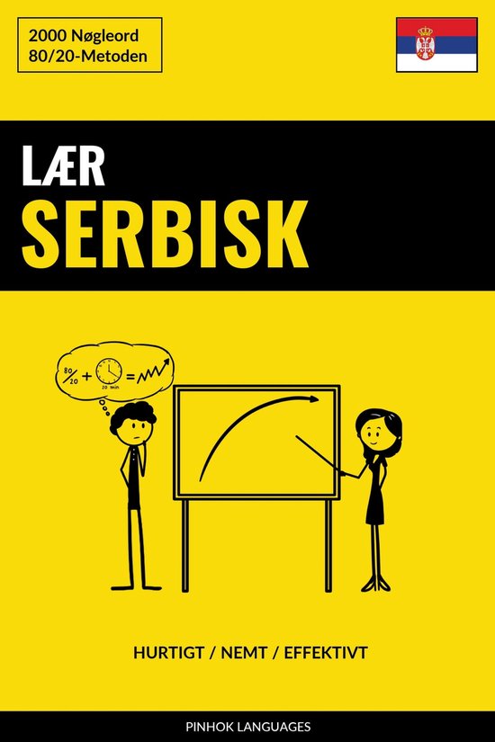 Lær Serbisk - Hurtigt / Nemt / Effektivt (ebook), Pinhok Languages ...