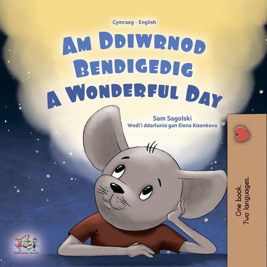 Welsh English Bilingual Collection - Am Ddiwrnod Bendigedig A Wonderful ...