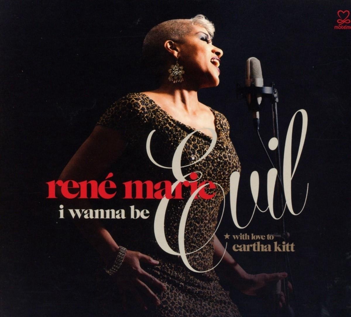 René Marie - I Wanna Be Evil (With Love To Eartha Kitt) (CD), Rene ...