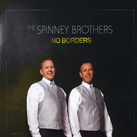 Spinney Brothers - No Borders (CD), Spinney Brothers | CD (album) | Muziek | bol