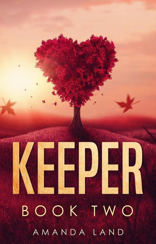 Keeper 2 - Keeper Book Two (ebook), Amanda Land | 9781386027836 ...