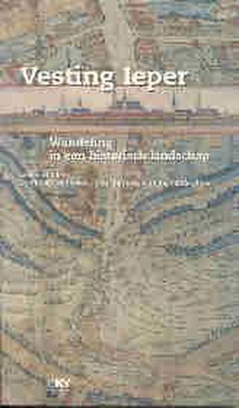 Vesting Ieper, Lieven Stubbe | 9789076099569 | Boeken | bol