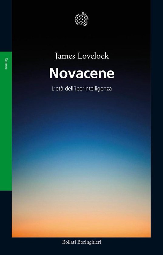 Novacene (ebook), James Lovelock | 9788833934938 | Boeken | bol
