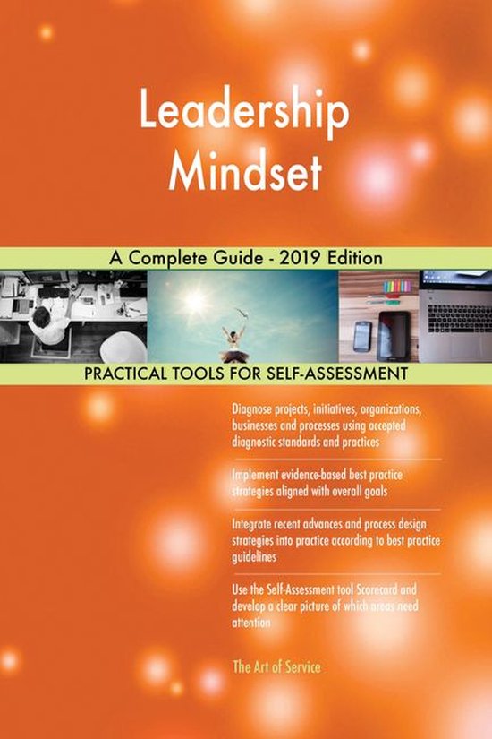 Leadership Mindset A Complete Guide - 2019 Edition (ebook ...