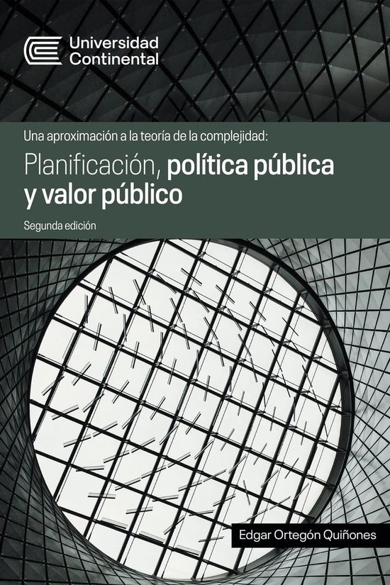 Planificación, política pública y valor público (ebook), Edgar Ortegon ...