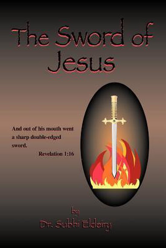 The Sword of Jesus, Eldeiry | 9780977923410 | Boeken | bol.com