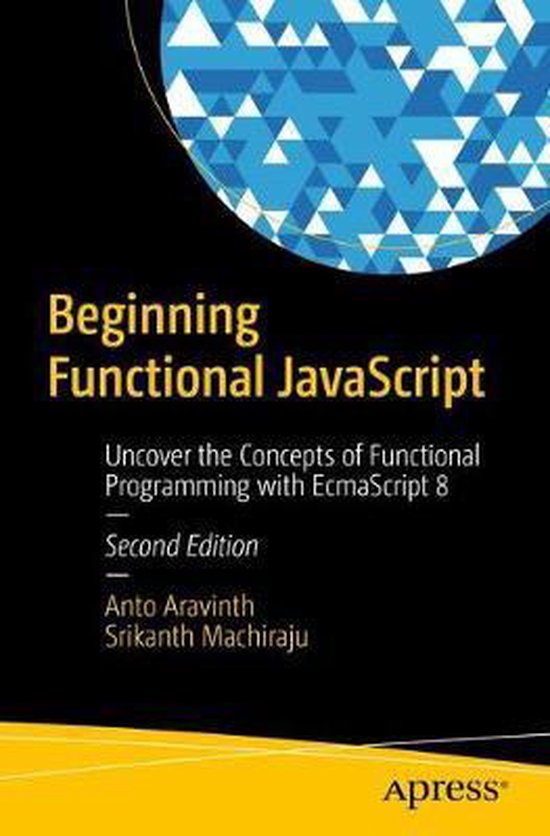 Beginning Functional JavaScript | 9781484240861 | Anto Aravinth | Boeken | bol.com