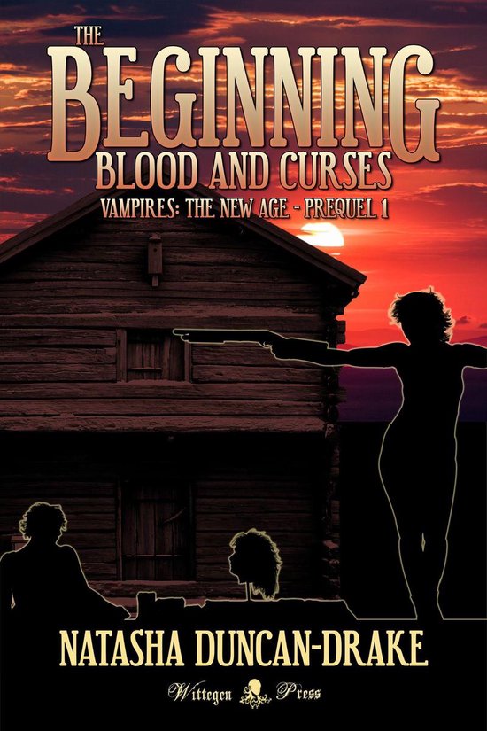 Vampires: The New Age 2 - The Beginning: Blood and Curses (Vampires ...