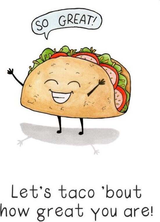 Let's taco bout how great you are! - Wenskaart met envelop ...