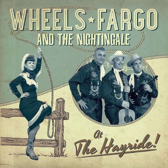 Wheels Fargo & The Nightingale - At The Hayride (CD), Wheels Fargo ...