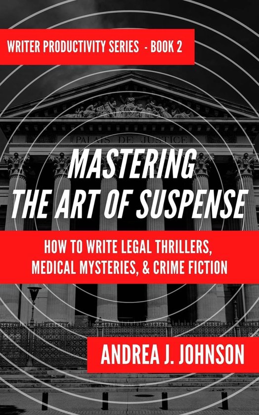 Mastering the Art of Suspense (ebook), Andrea Johnson | 9781737688020 | Boeken | bol.com