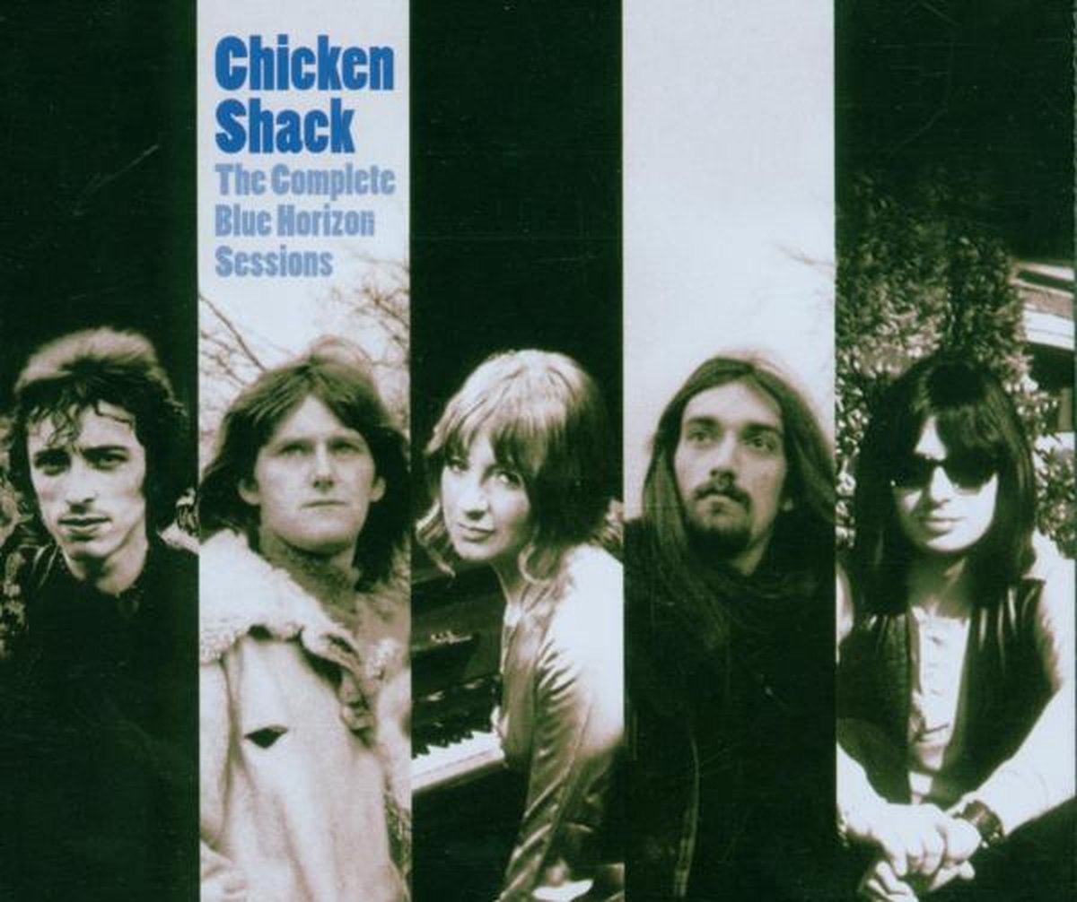 Complete Blue Horizon Sessions, CHICKEN SHACK | CD (album) | Muziek | bol