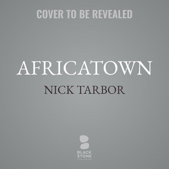 Africatown, Nick Tabor | 9798212232616 | Boeken | bol.com