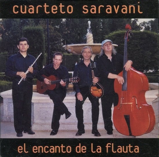 Cuarteto Saravani - El Encanto De La Flauta (CD), Cuarteto Saravani ...