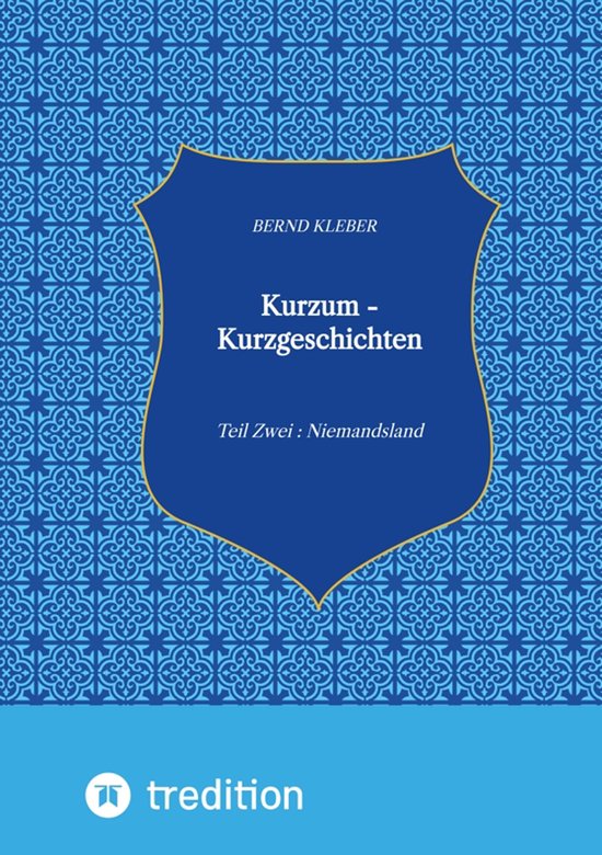 Kurzum - Kurzgeschichten (ebook), Bernd Kleber | 9783347665491 | Boeken ...