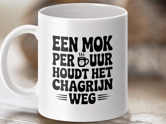 Mok Een Mok Per Uur Houdt Het Chagrijn Weg, Grappige Mok, Koffie Mok ...