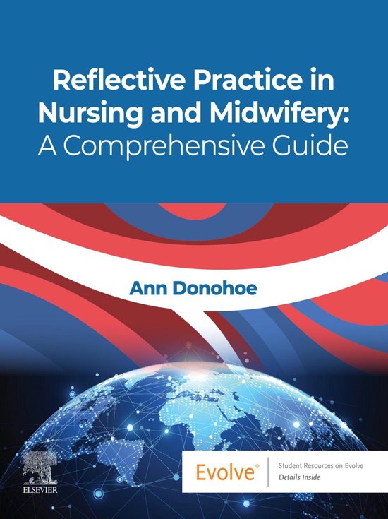 Reflective Practice in Nursing and Midwifery: A Comprehensive Guide – E ...