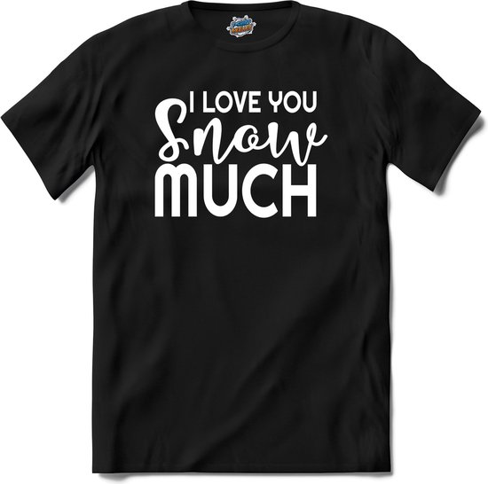 I Love You Snow Much | Valentijn - Valentijnsdag - Cadeau - Kado ...